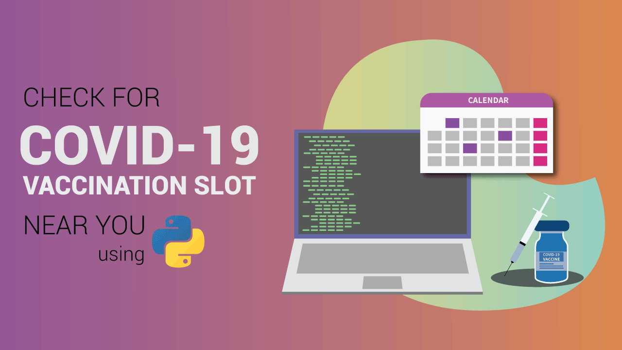 Covid-19 vaccine availability check using Python – aipython